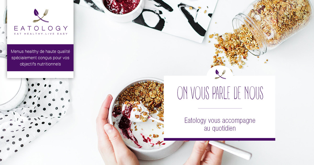Eatology - Programmes minceur, sains et équilibrés livrés chez vous